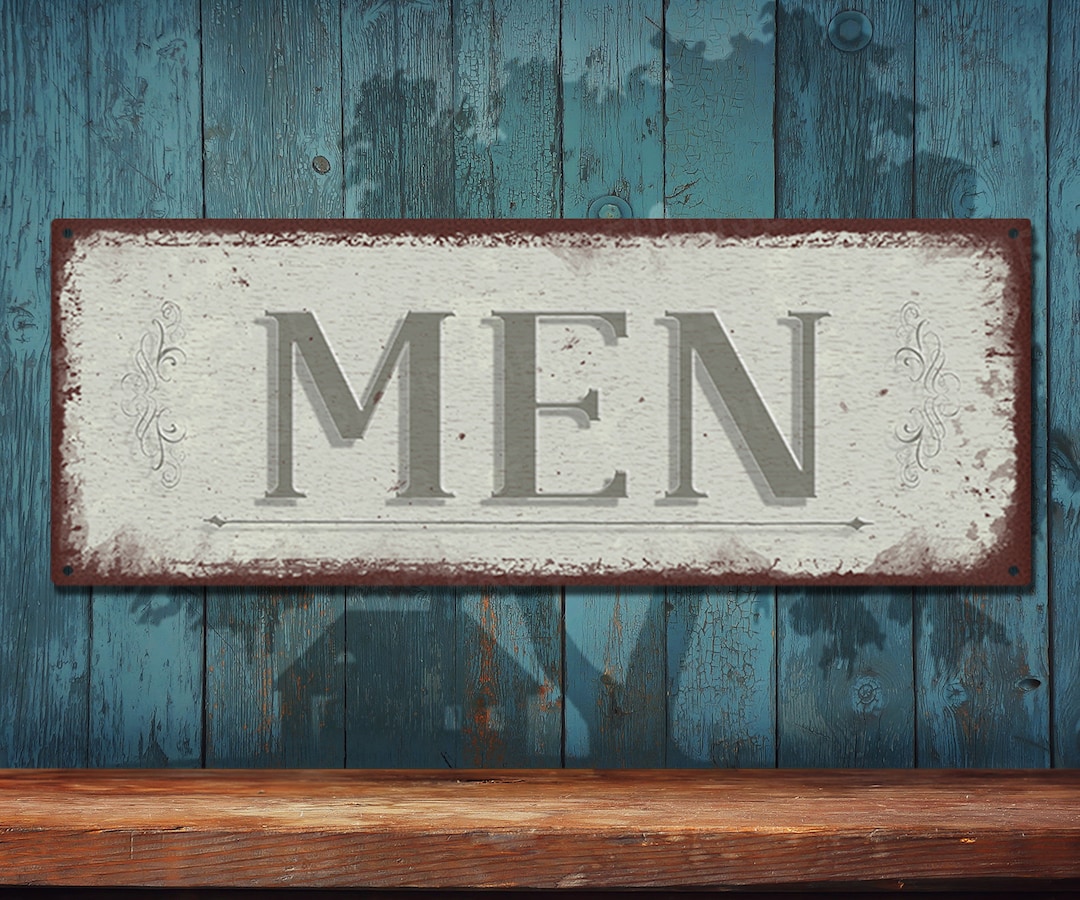 Men Sign Antique White - Rustic Looking Metal Sign - Color Imprint on ...