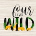 Four Ever Wild SVG Four Birthday SVG Safari Wild Four SVG Fourth ...