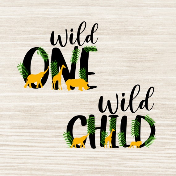 Wild One SVG Wild Child Svg Wild Boy Svg 1st Birthday SVG - Etsy