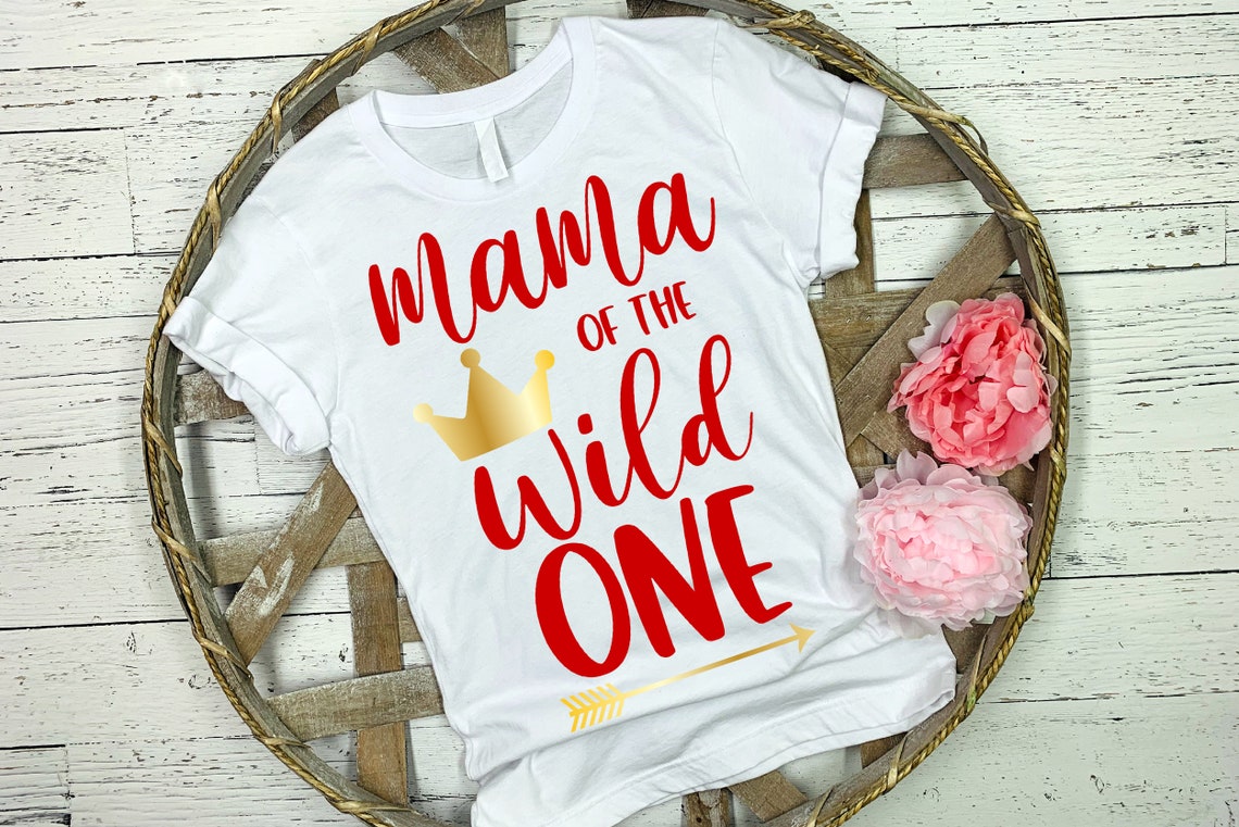Mama of the Wild One Svg wild One Svg Birthday Svg First - Etsy
