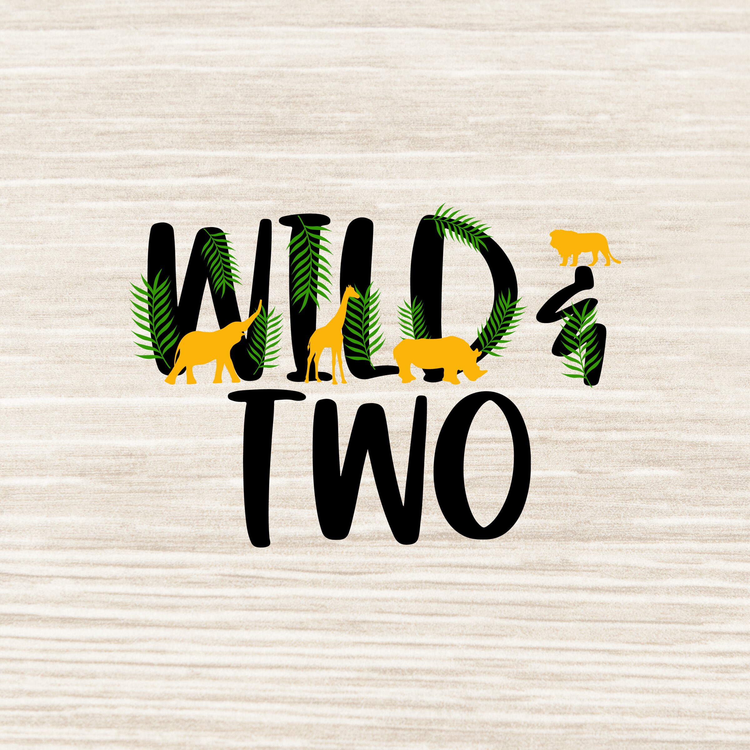 Two Wild SVG Wild and Two Svg 2 Birthday SVG Safari Two | Etsy
