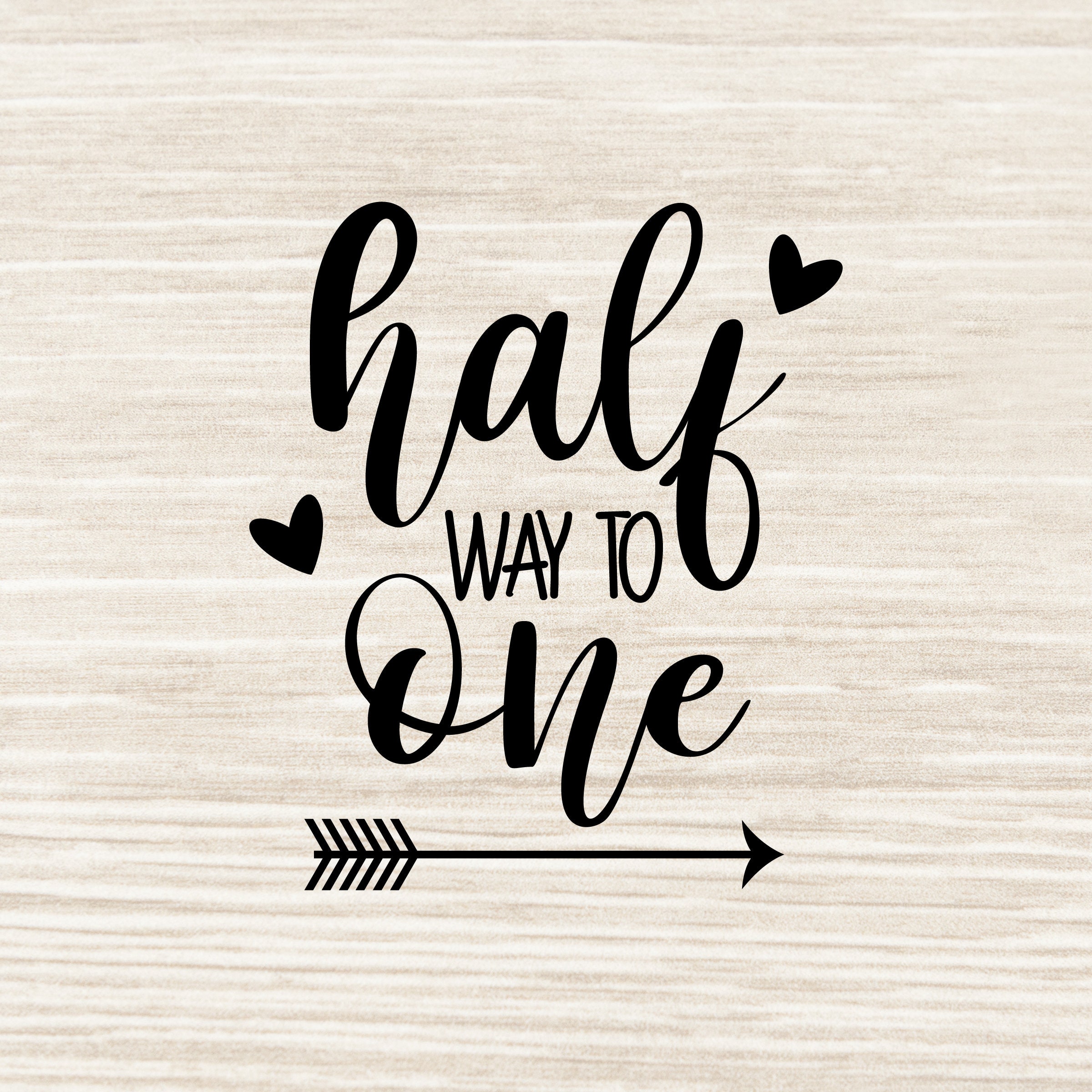 Half Way to One Svg Half SVG Half Birthday Svg It's My - Etsy