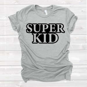 Super Kid SVG / Superkid Svg / Kid Life Svg / Kid Tshirt Svg / Cut ...