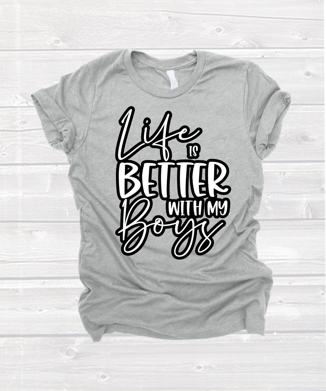 Life is Better With My Boys Svg, Boy Mom SVG, Boy Mama SVG, Mom Life ...