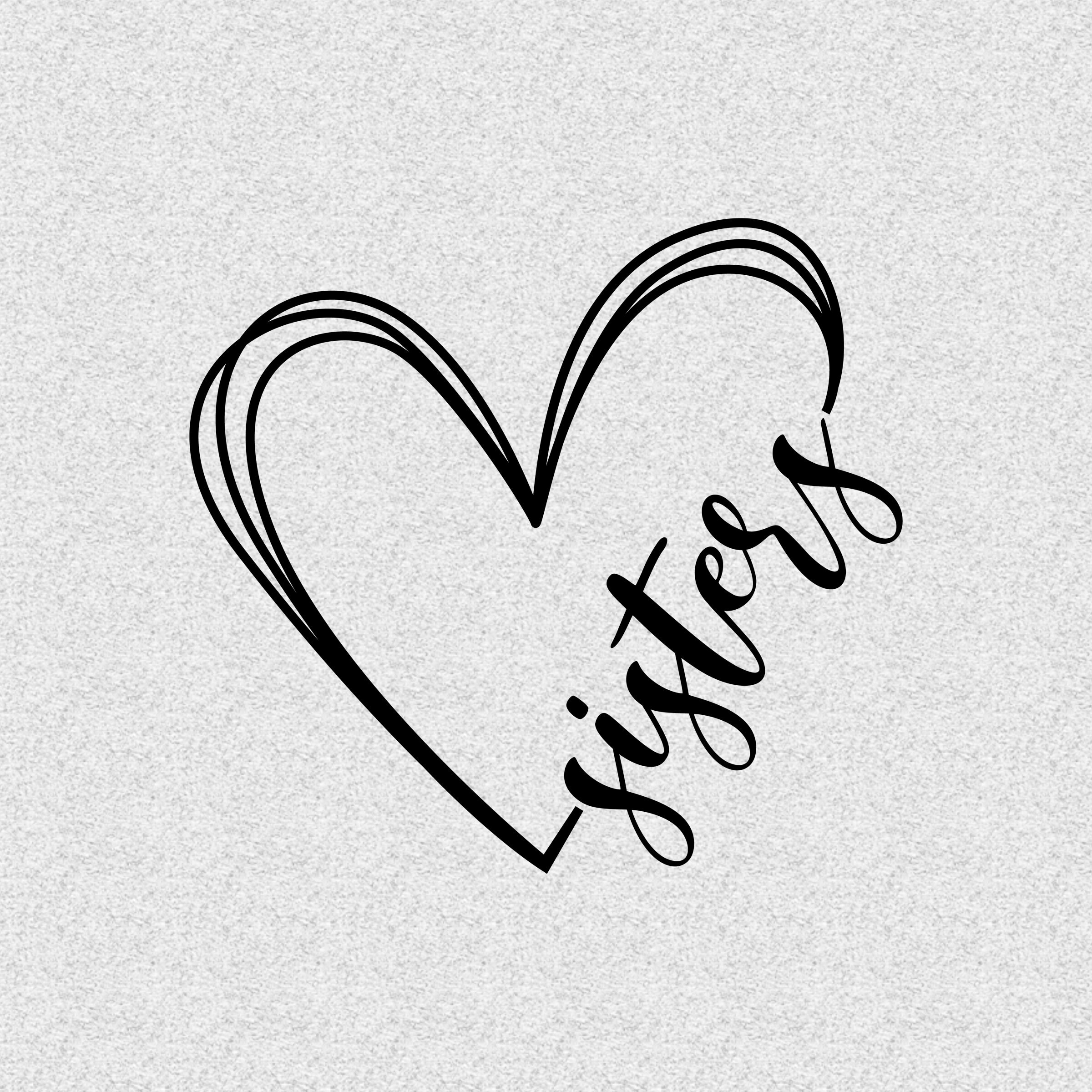 Sisters SVG Sisters Heart Svg Sisters Heart Png Sisters - Etsy