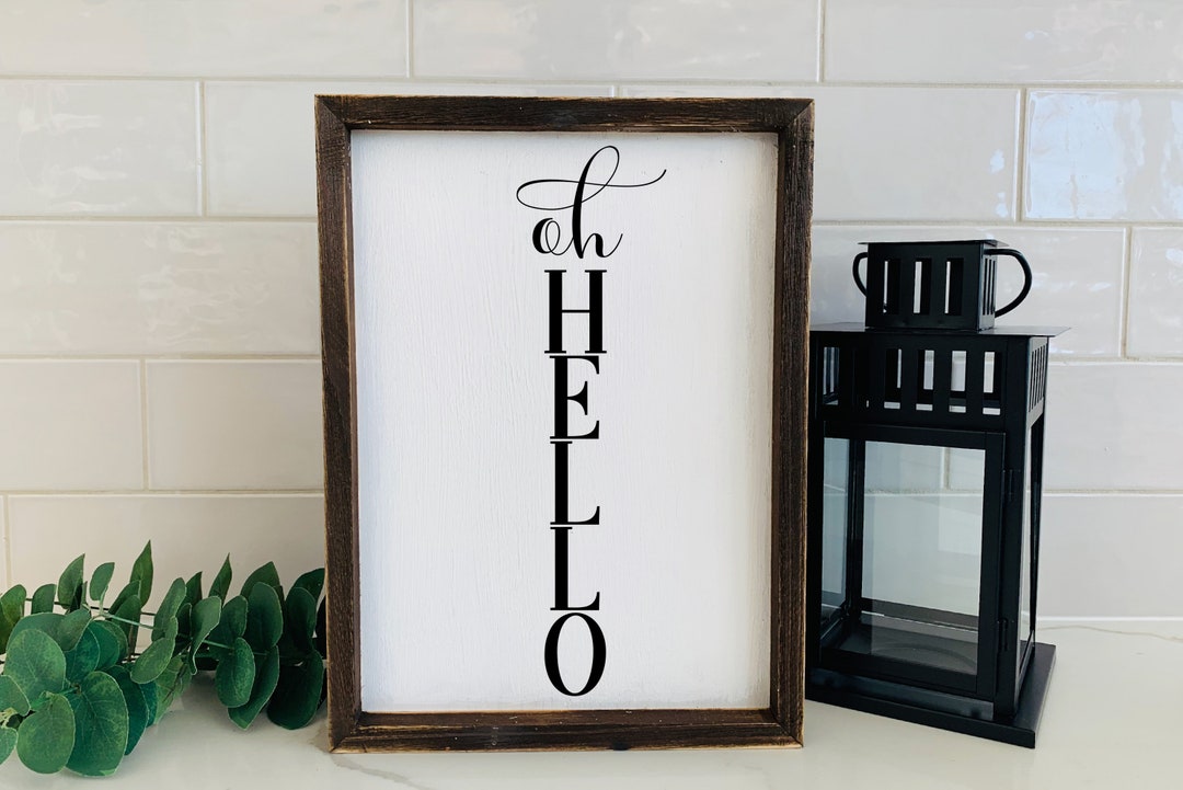 Oh Hello Porch Sign SVG Porch Sign SVG Welcome to Our Home SVG Digital ...