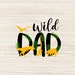 Wild Dad Svg Wild One Svg Birthday Svg First Birthday Svg - Etsy