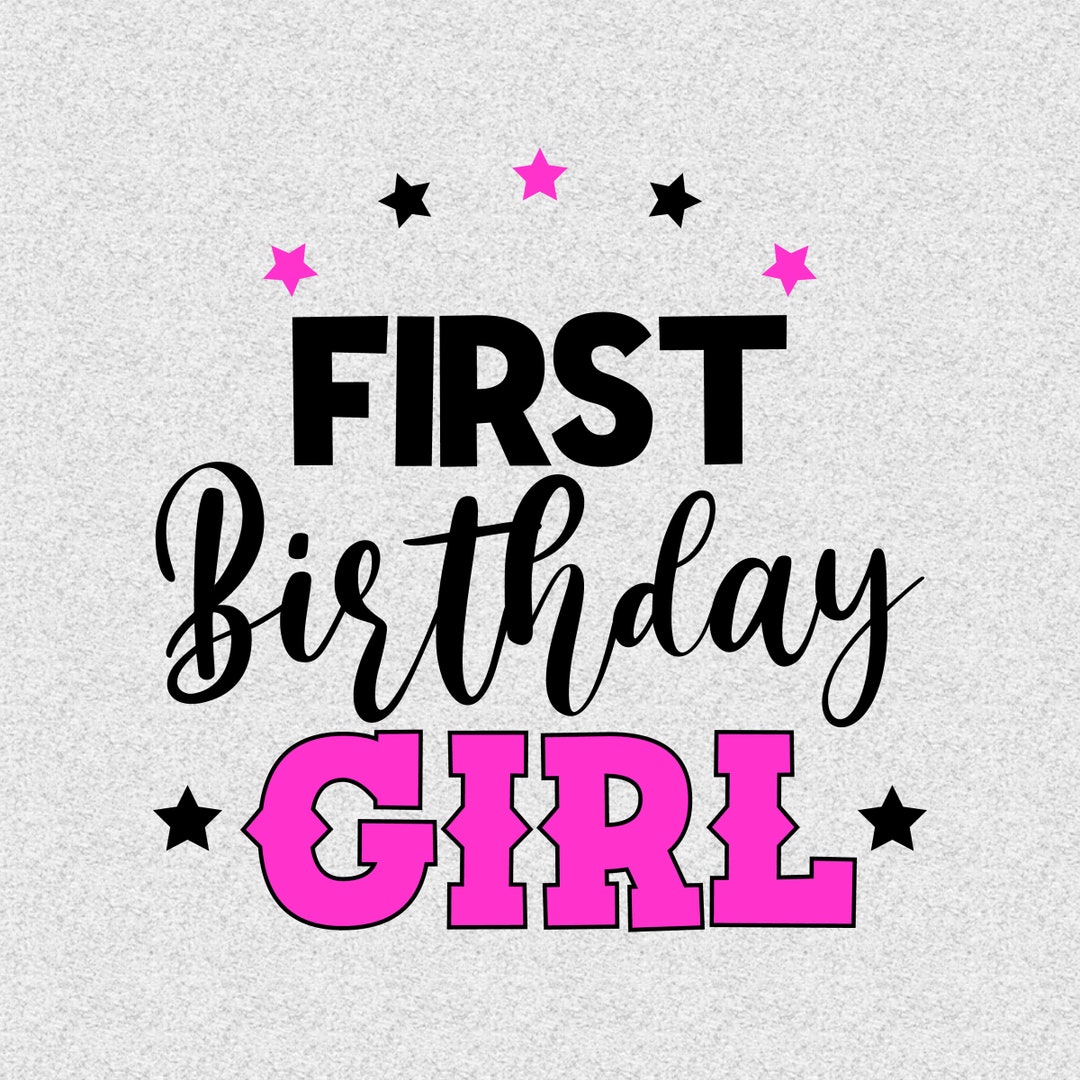 1st Birthday SVG One SVG First Birthday Girl Svg Png Dxf Jpeg One ...