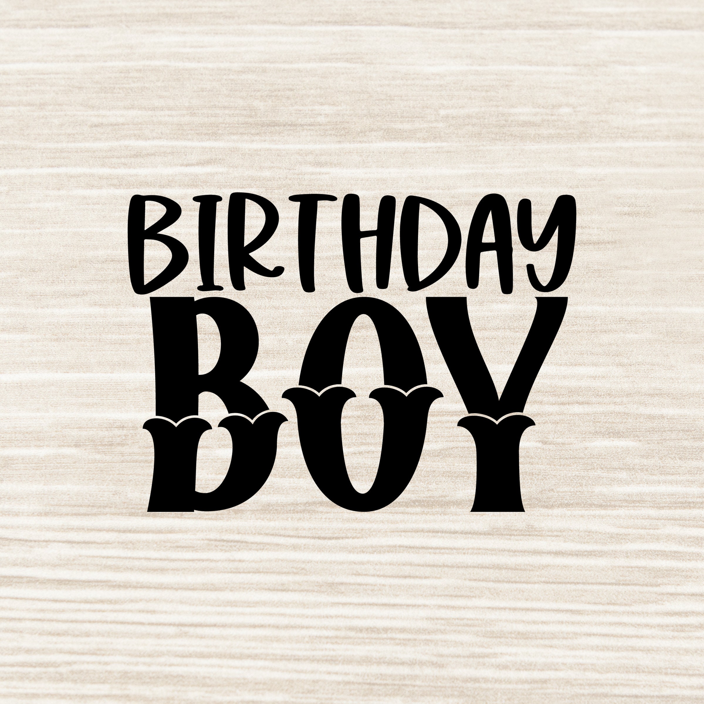 Birthday Boy SVG Boys Birthday SVG One Birthday SVG Two - Etsy