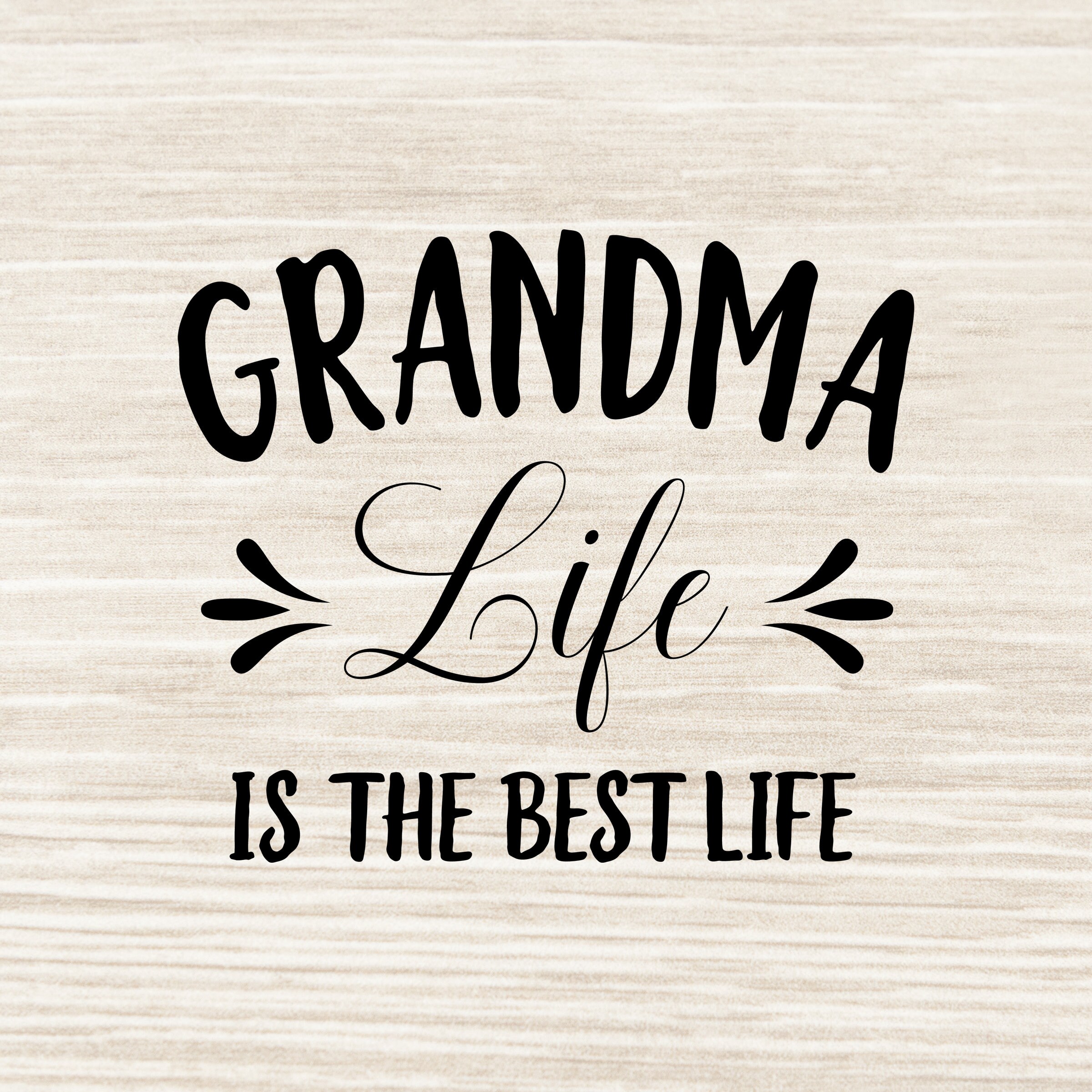 Grandma Life is the Best Life Svg Grand Mother SVG Png Eps | Etsy