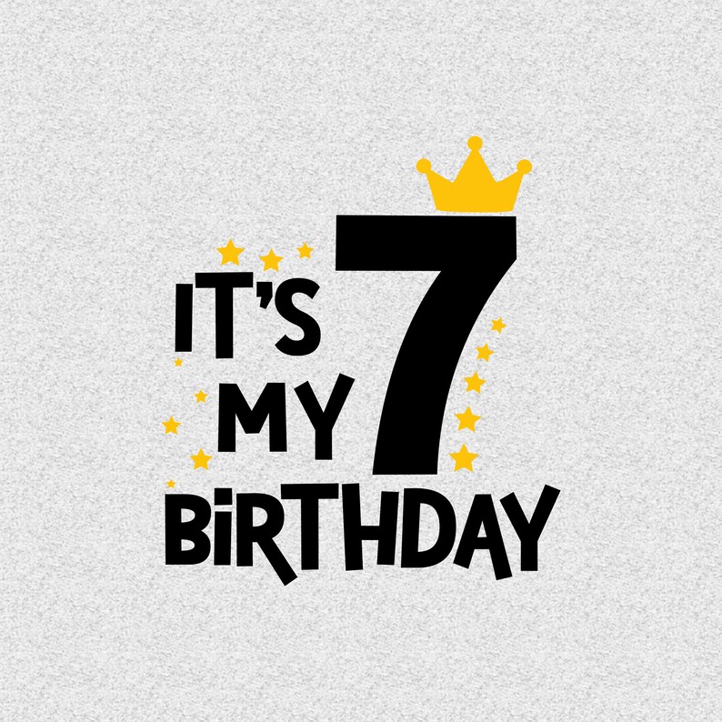 7th Birthday Svg It's My 7 Birthday Svg 7 Year Old Svg | Etsy