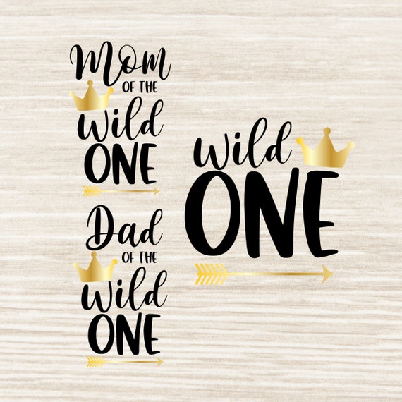 Wild One SVG Wild Mom Svg Wild Dad Svg Family Birthday - Etsy