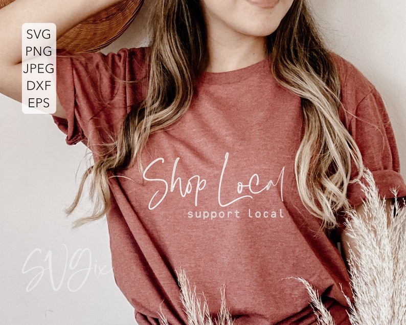 Shop Local Support Local Svg Shop Small Shirt Png Support - Etsy