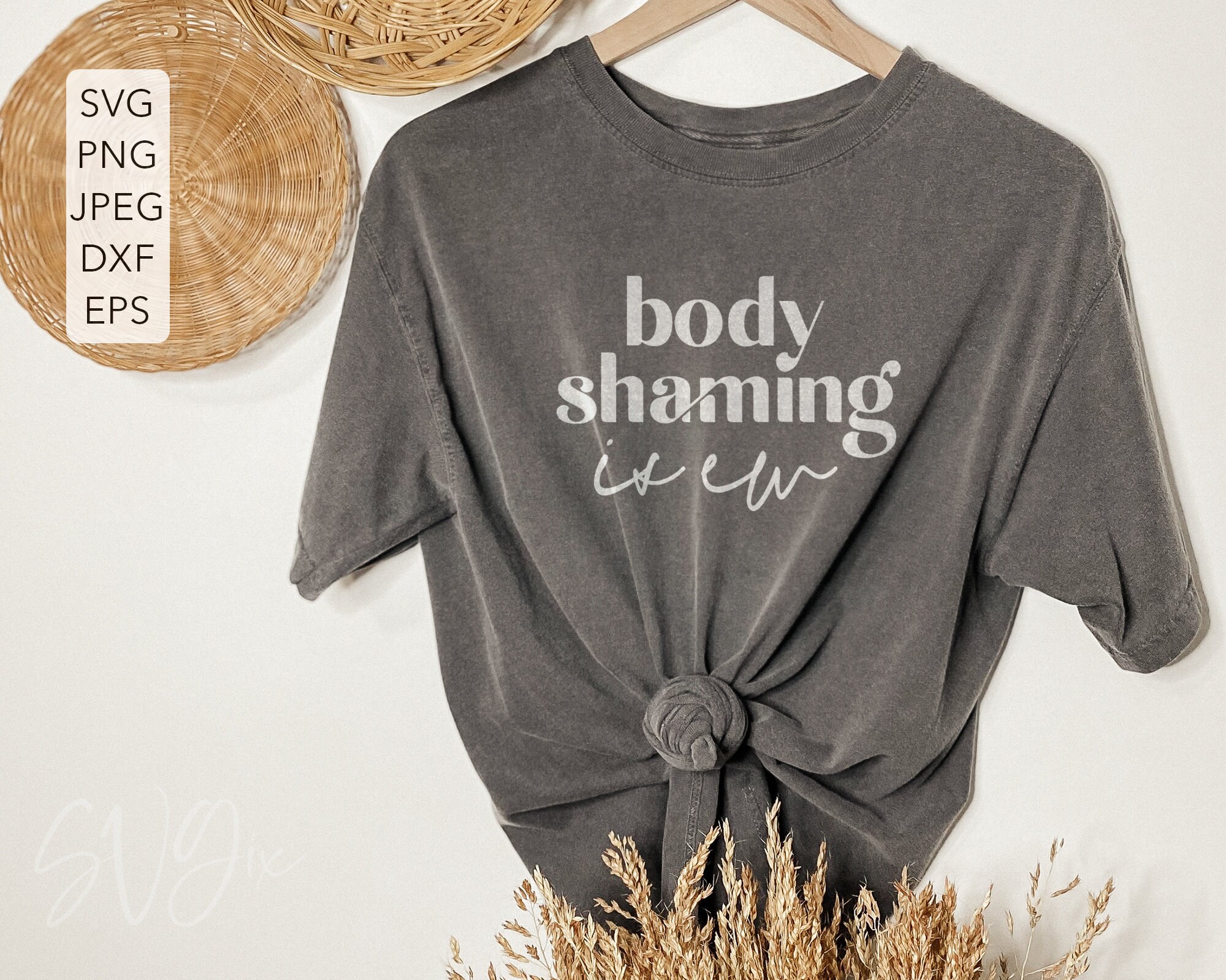 Body Shaming is Ew Svg Cut Files Cricut Silhouette - Etsy