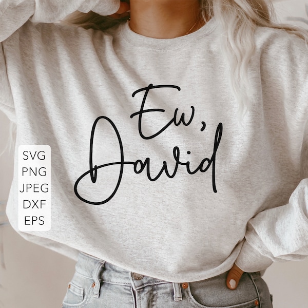 Ew David Svg - Etsy