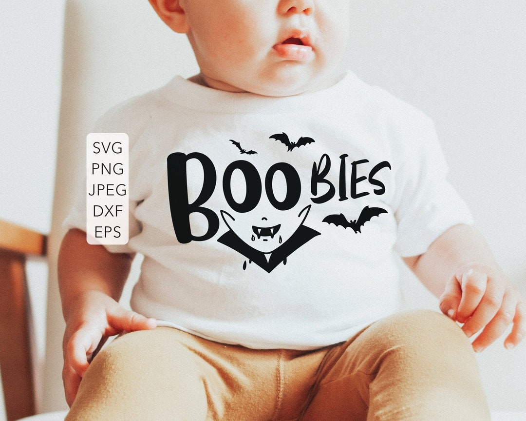 Boo-bies SVG, Boobies Svg, Baby Boy Halloween Svg, Funny Halloween Svg ...