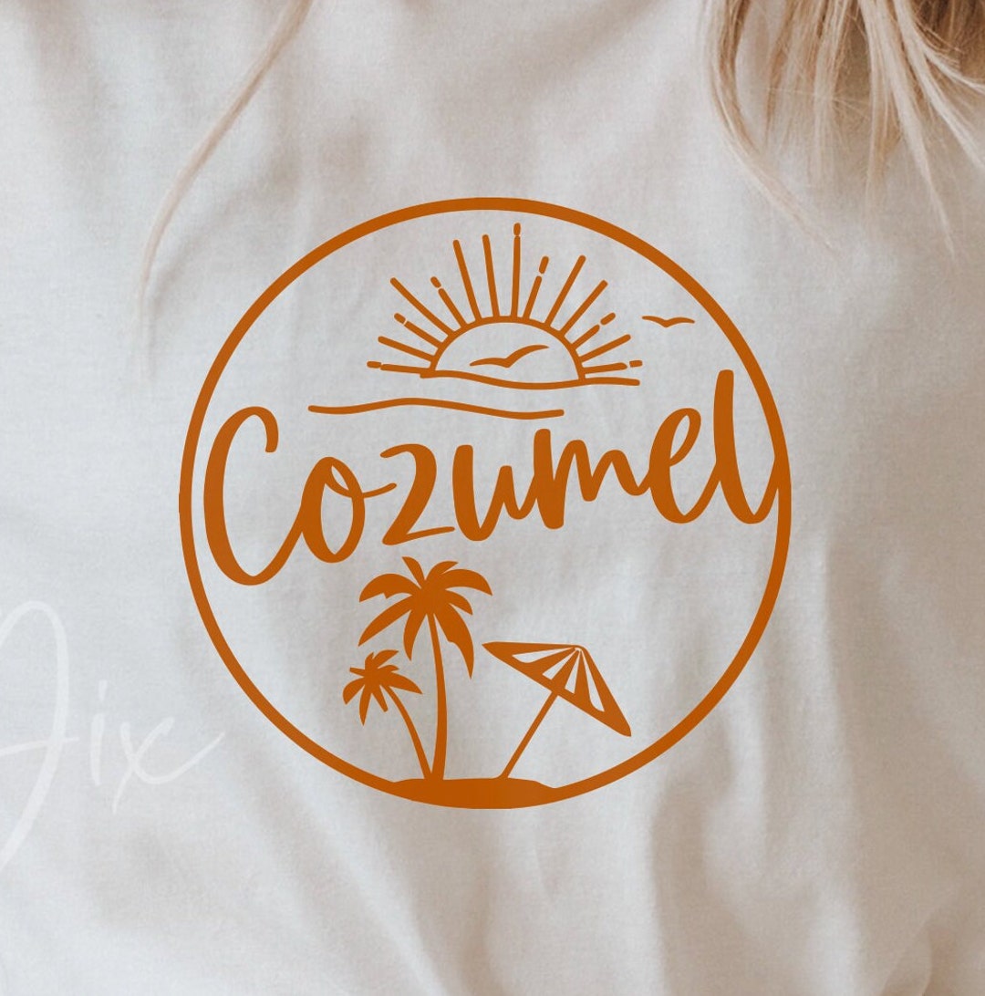 Cozumel SVG, Cozumel Holidays Svg, Mexico Summer Beach Svg Hcut Files ...