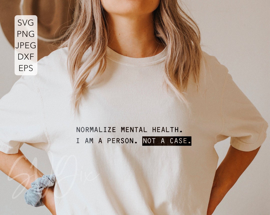 Normalize Mental Health Svg, Mental Health Matters SVG PNG, Depression ...