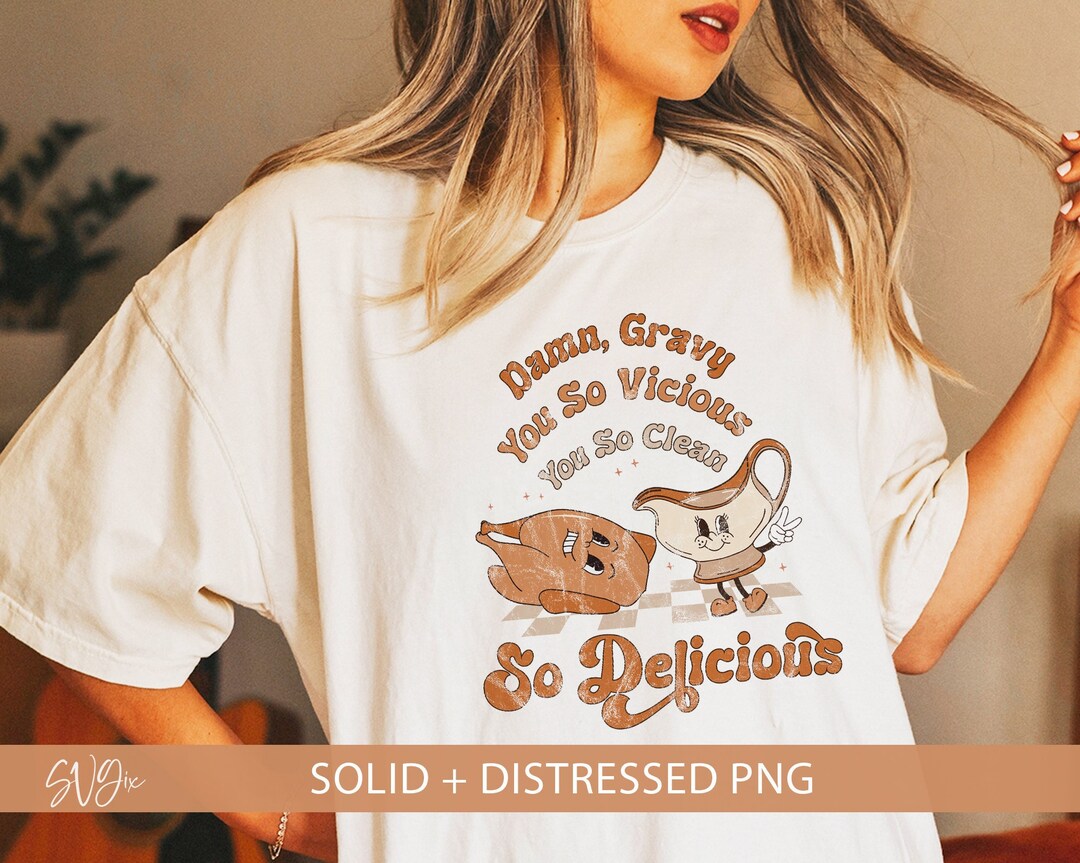 Damn Gravy Png Fun Gravy Pngfall Thanksgiving Retro Mascot - Etsy