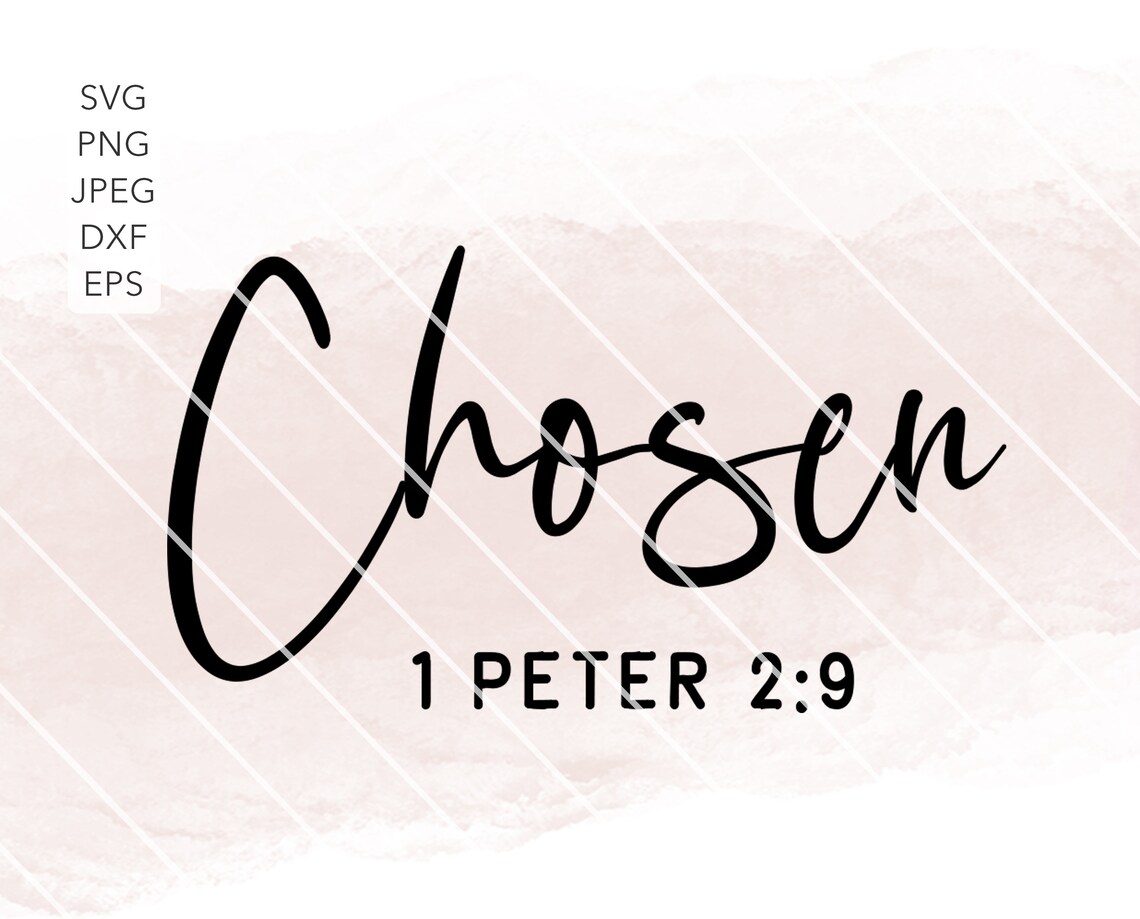 Chosen SVG Christian Svg Motivational SVG Inspirational | Etsy Denmark