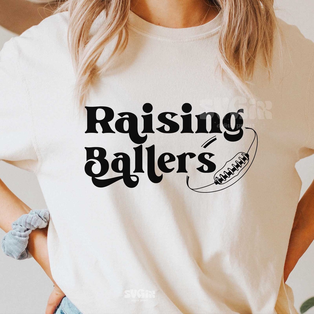 Raising Ballers Football Svg, Football Mom Svg, Football Dad Svg, Cute ...