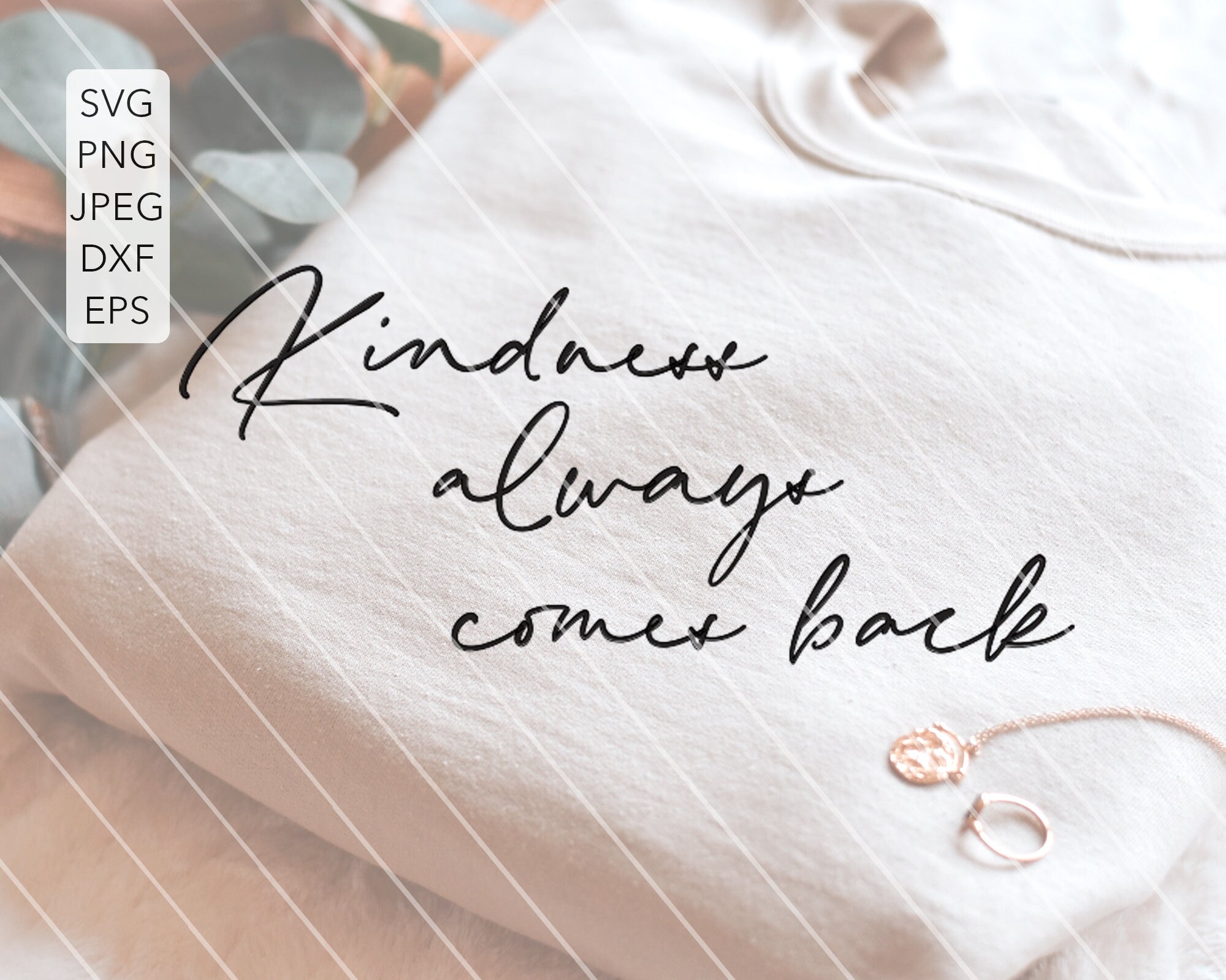 Be kind svg Kindness always comes back svg be kind human | Etsy