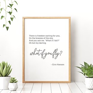 What If You Fly Quote Print | Erin Hanson Quote | Inspirational Quote ...