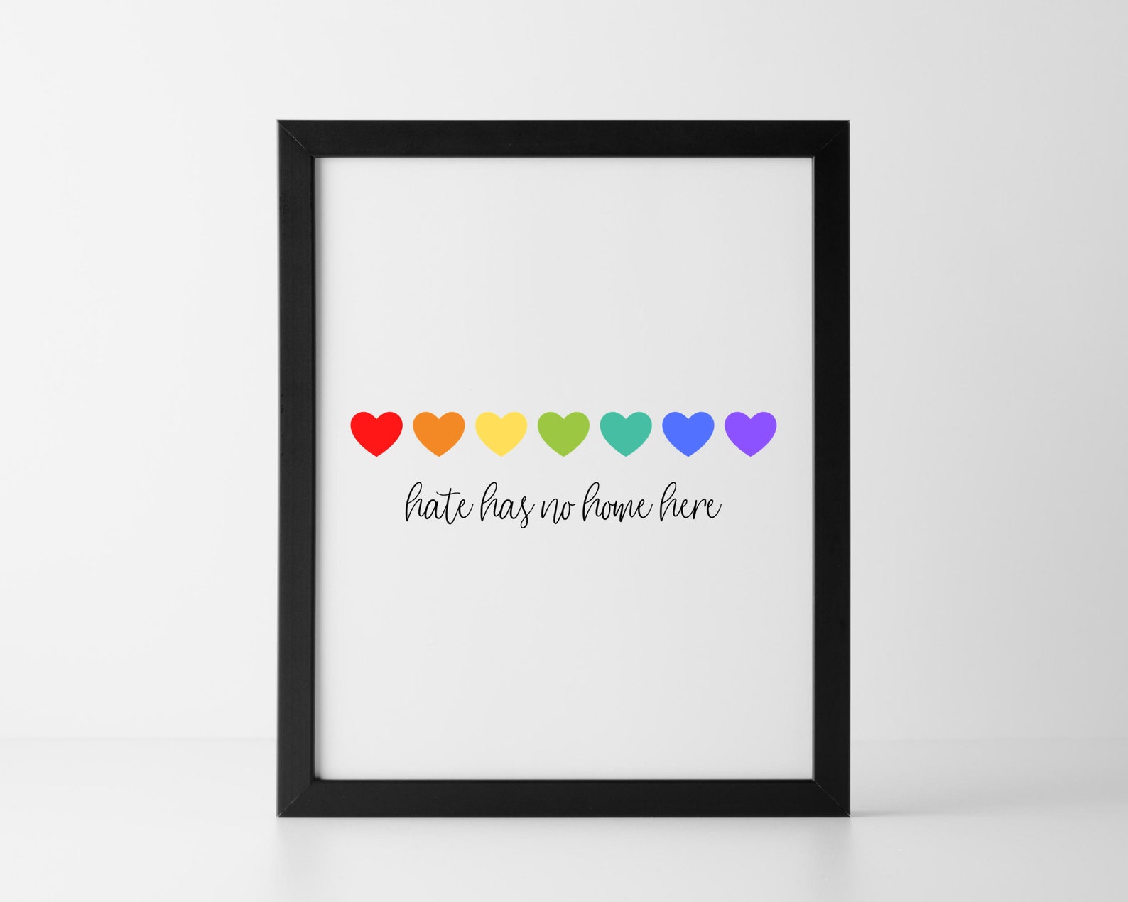 Hate Has No Home Here | Inclusive Sign | Human Rights Print | Rainbow ...