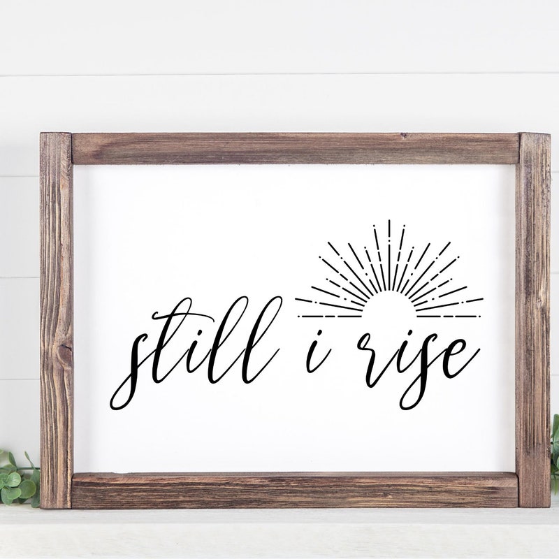 Still I Rise - Etsy