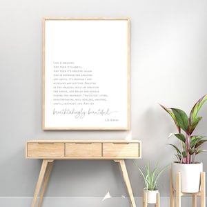 Life is Amazing, L.R. Knost Quote, Inspirational Poster, Motivational ...