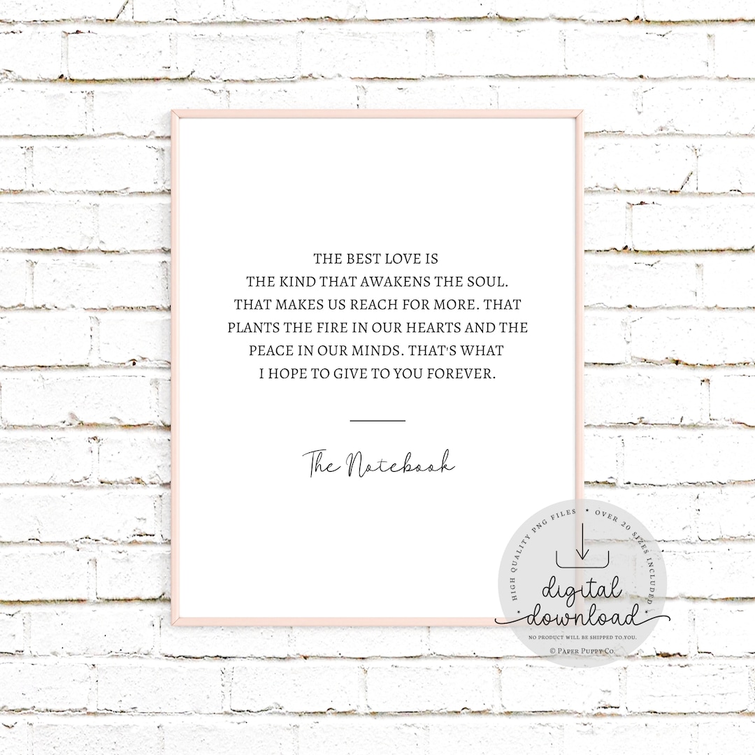 The Best Love the Notebook Love Quote Print | Romance | the Notebook ...