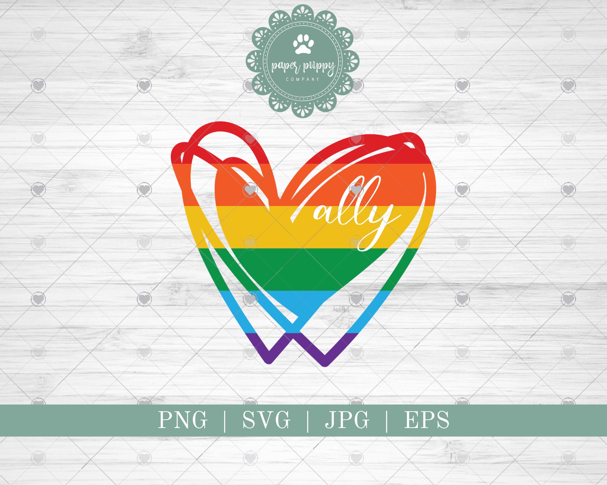 LGBTQ Ally Design | svg | png | eps | jpg | Svg Files for Cricut ...