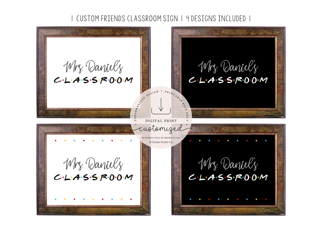 Custom Friends TV Show Classroom Sign | Custom Printable | Personalized ...