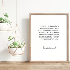 The Notebook "it's Not Gonna Be Easy" Quote | Romance | the Notebook ...