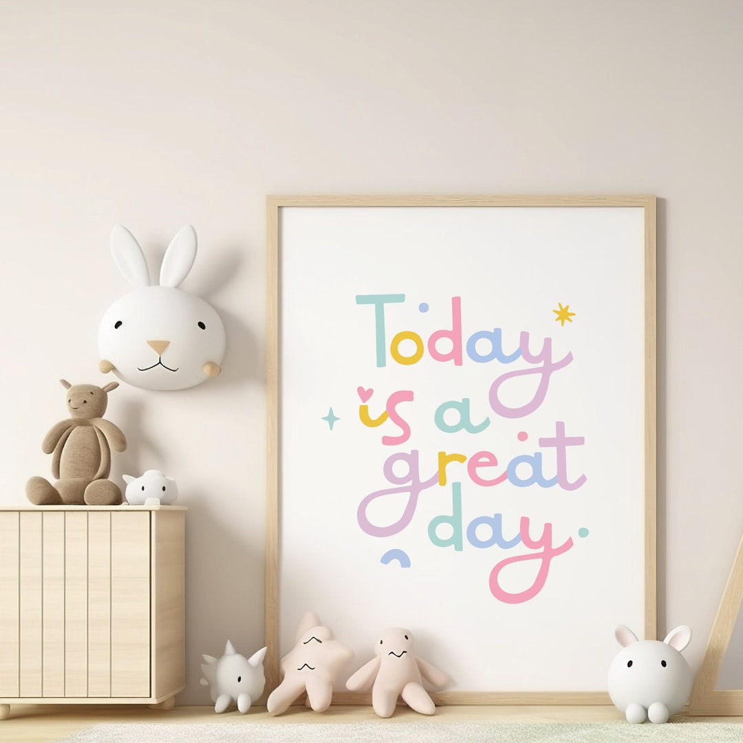 Digital Download, Pastel Colors, Nursery Printable, Wall Art, Great Day ...