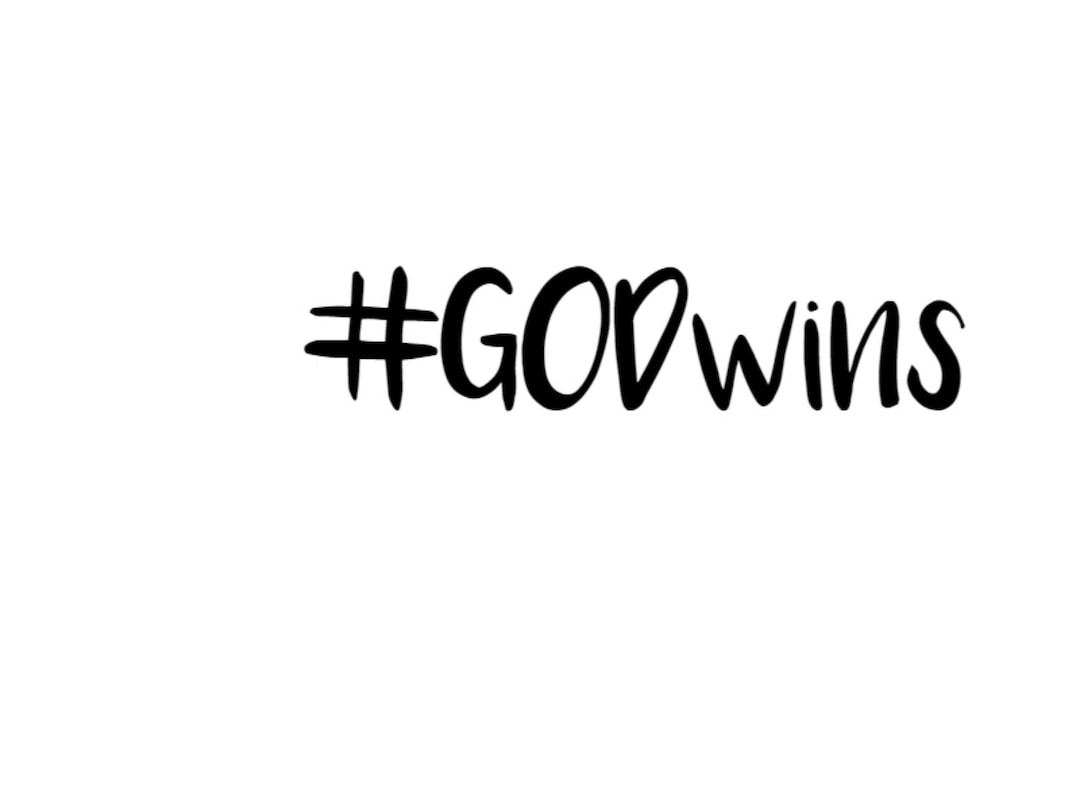God Wins/svg/jpeg/png/cricut Cut File - Etsy