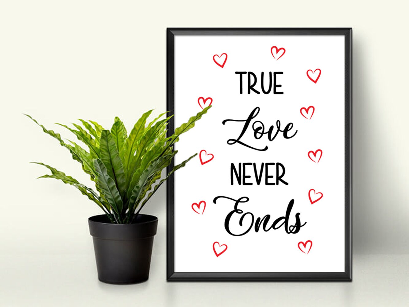 True Love Never Ends Romantic Framed Print quote print | Etsy