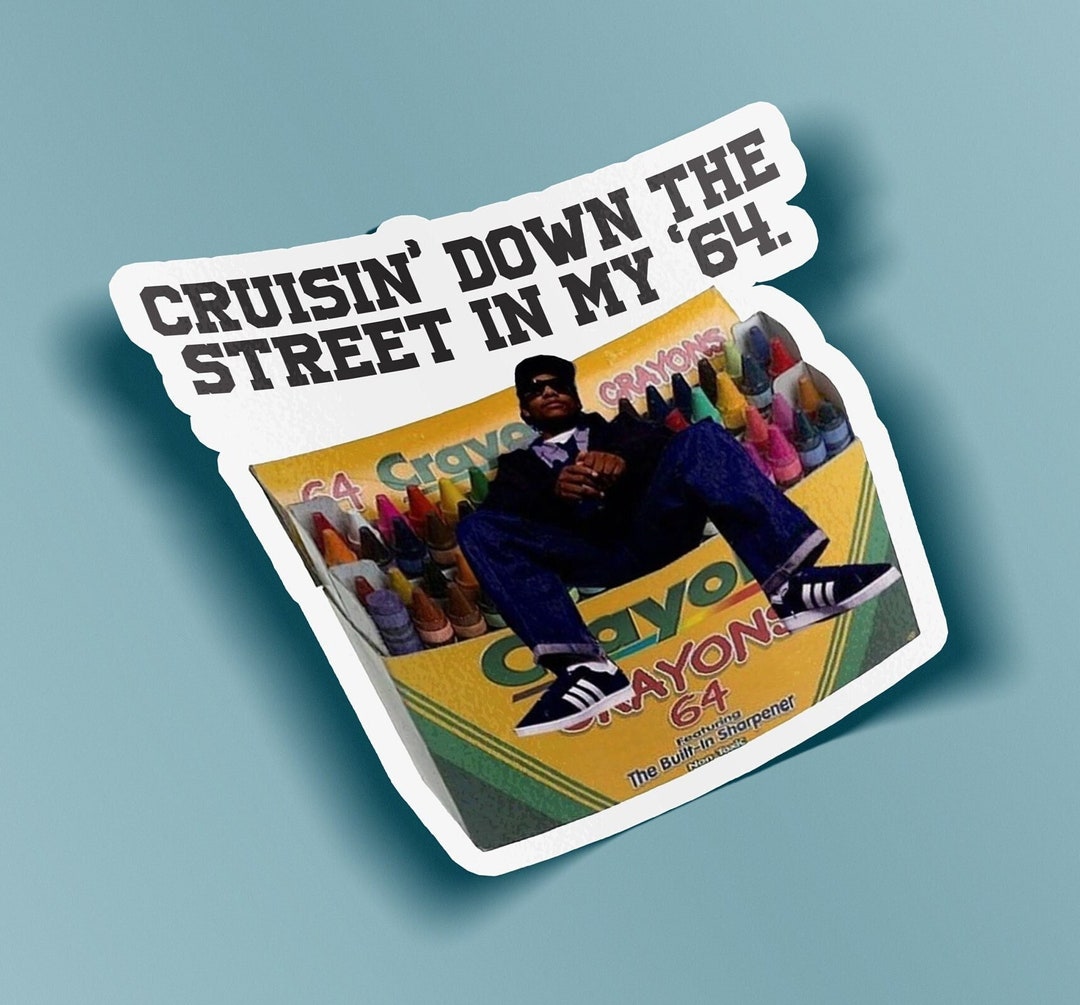 Cruisin Down the Street in My 64 Sticker BOGO Buy One Get One Free of ...