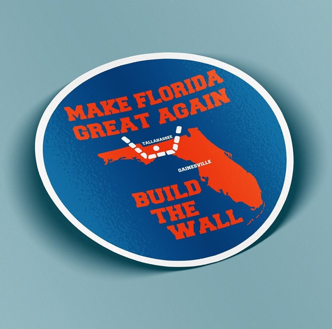 Make Florida Great Again Build a Wall Sticker BOGO Buy One Get One Free ...