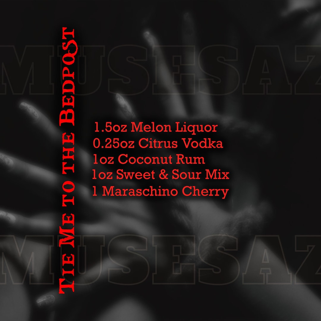 Tie Me to the Bedpost Cocktail Alcohol Mix Design Download 20oz Straight Tumbler Sublimation ...