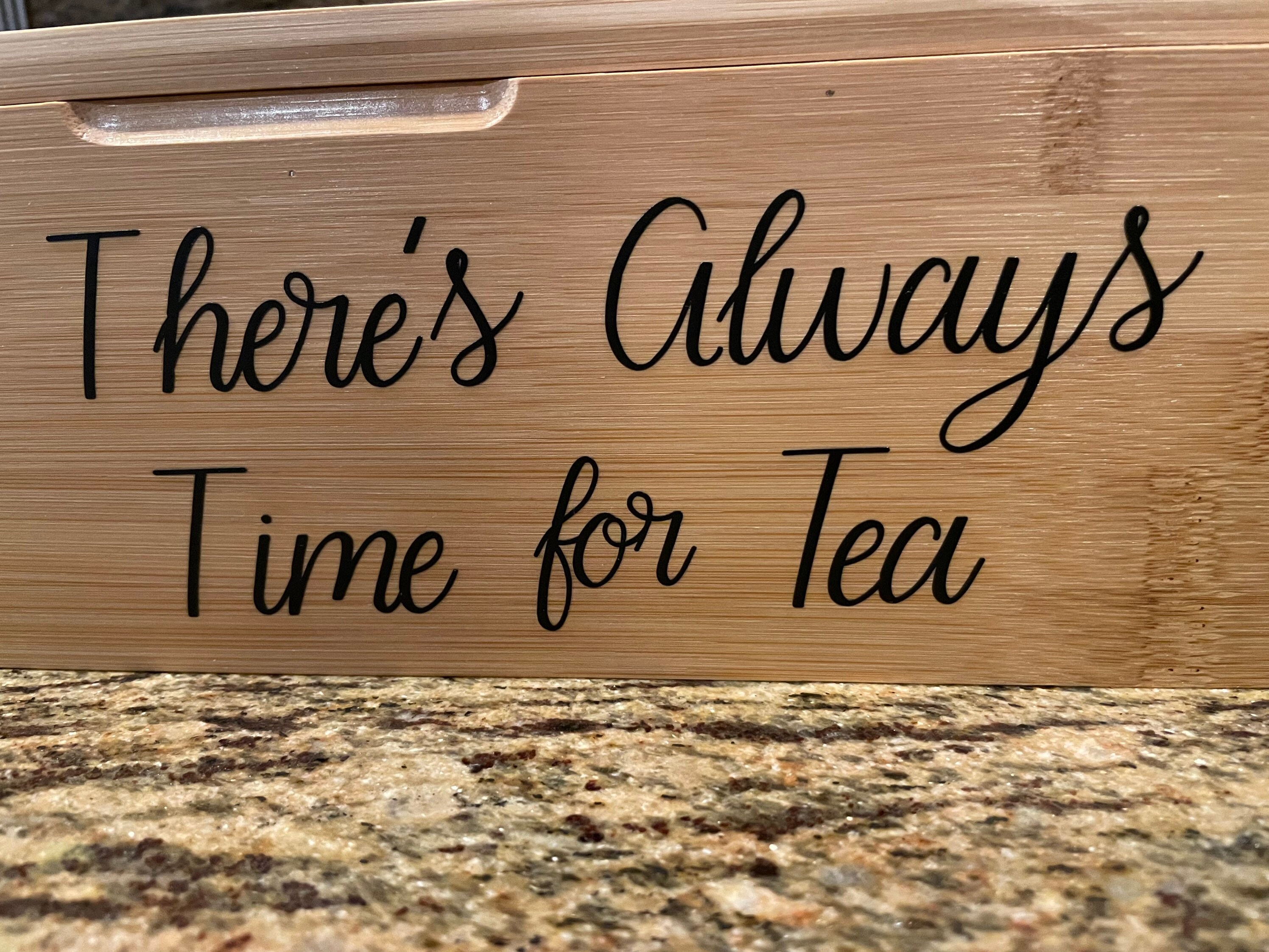 Theres Always Time for Tea Vinyl Decal Tea Label Tea Cup - Etsy