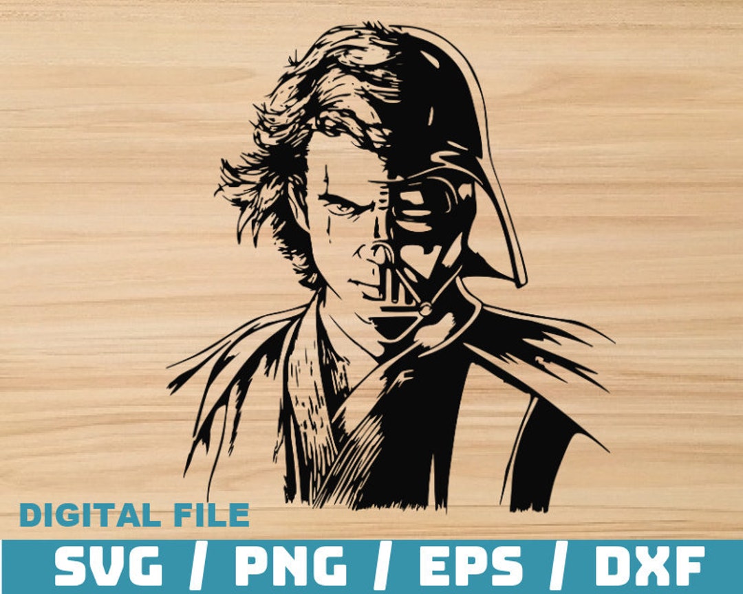 Anakin Skywalker Svg Darth Vader Svg Anakin Svg Star Wars Svg Cut File ...