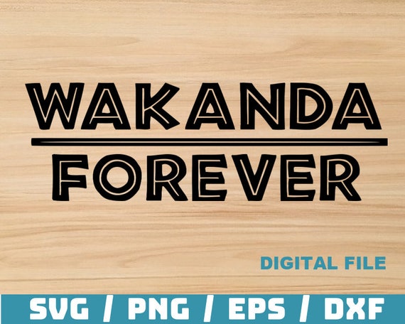 Wakanda Forever Svg Wakanda SVG PNG Black Panther SVG - Etsy