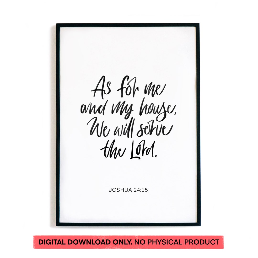 JOSHUA 24:15 Printable Artwork,bible Verse Prints,christian Art Prints ...