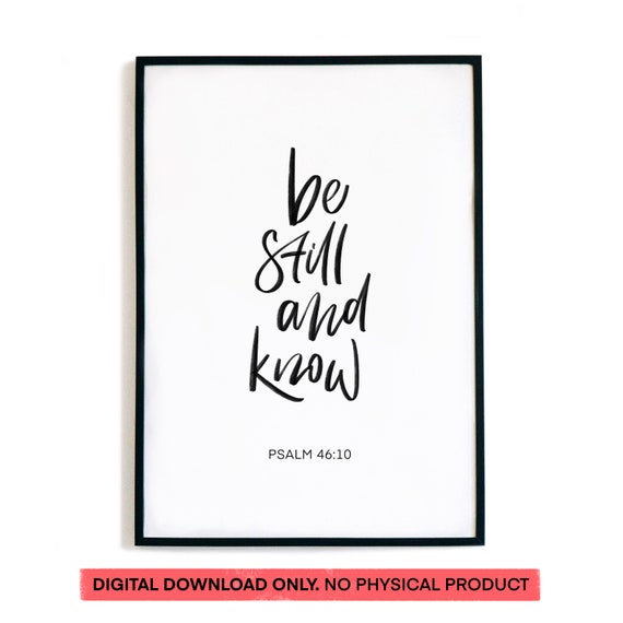 PSALM 46:10 Printable Artworkbible Verse Printschristian Art | Etsy