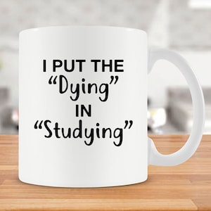 College Student Gift Funny Coffee Mug Medical Student Graduation Mug ...