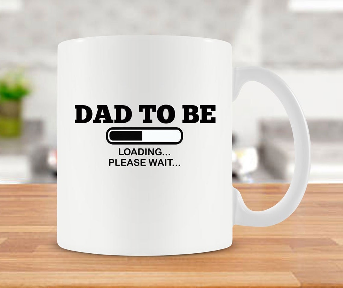 Dad to Be Mug New Dad Gift New Dad Mug Dad Coffee Cup Fathers - Etsy