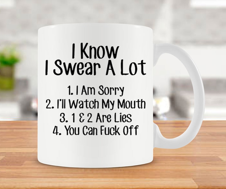 Funny Coffee Mugs With Sayings Swearing Mug Funny Quote Mug Etsy
