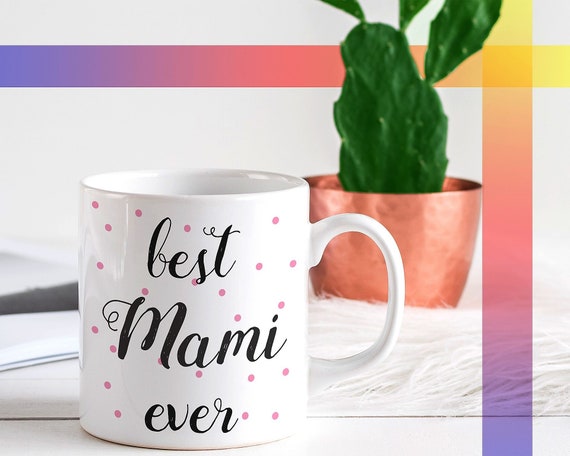 Best Mami Ever Mug New Mami Gift for Christmas or Birthday - Etsy