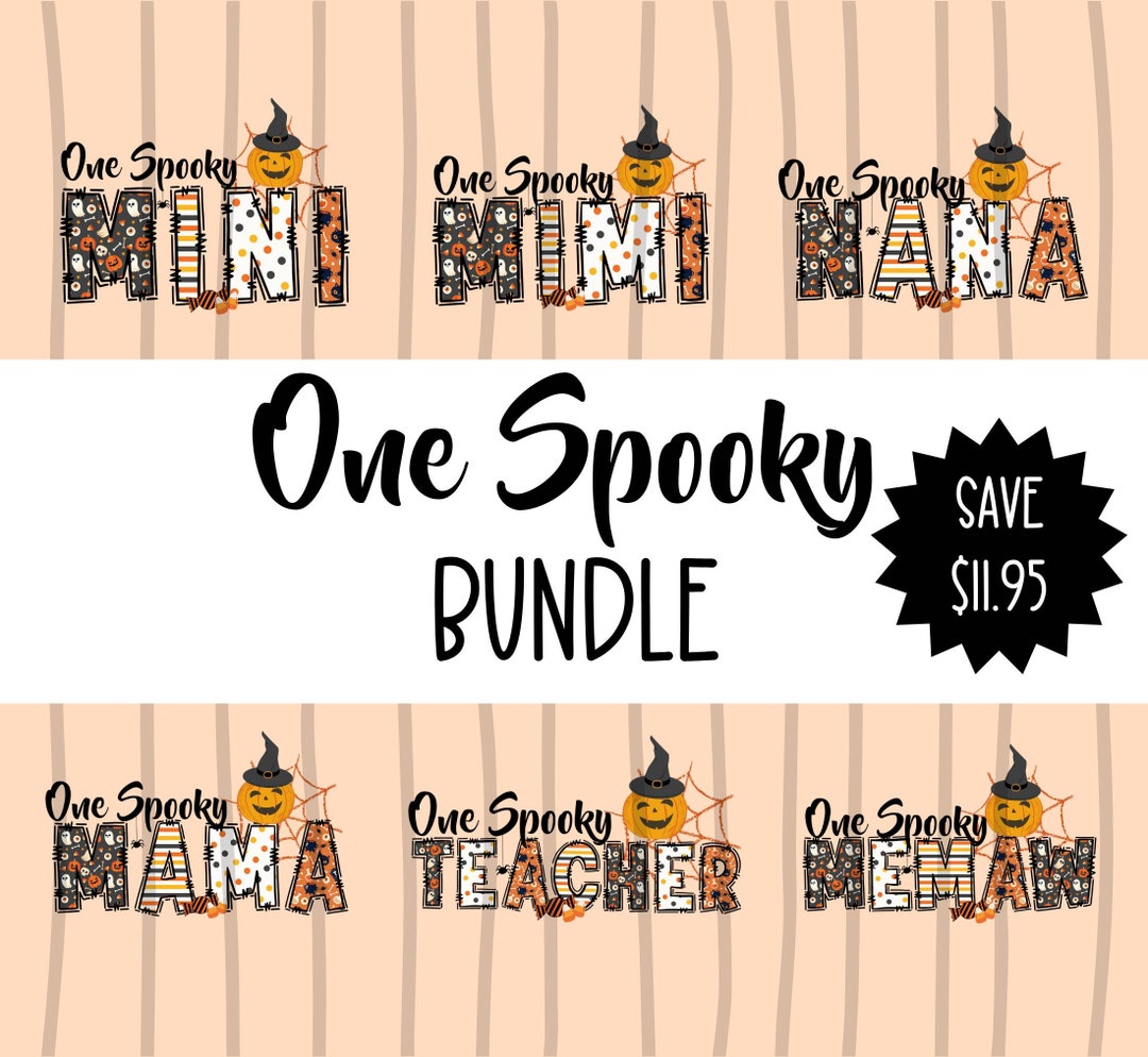 One Spooky Bundle Pngs | Halloween Sublimation for Toddler, Mom, and ...